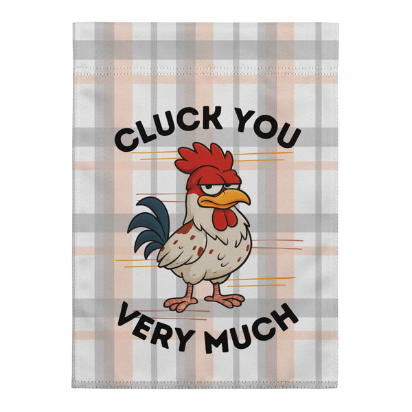 Cluck You Very Much Garden Flag – Funny Chicken Yard Decor - Cluck It ...